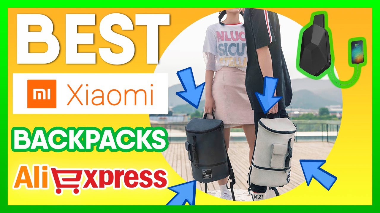 🥇 BEST XIAOMI BACKPACKS on AliExpress [🔥 BEST SELLING] - YouTube