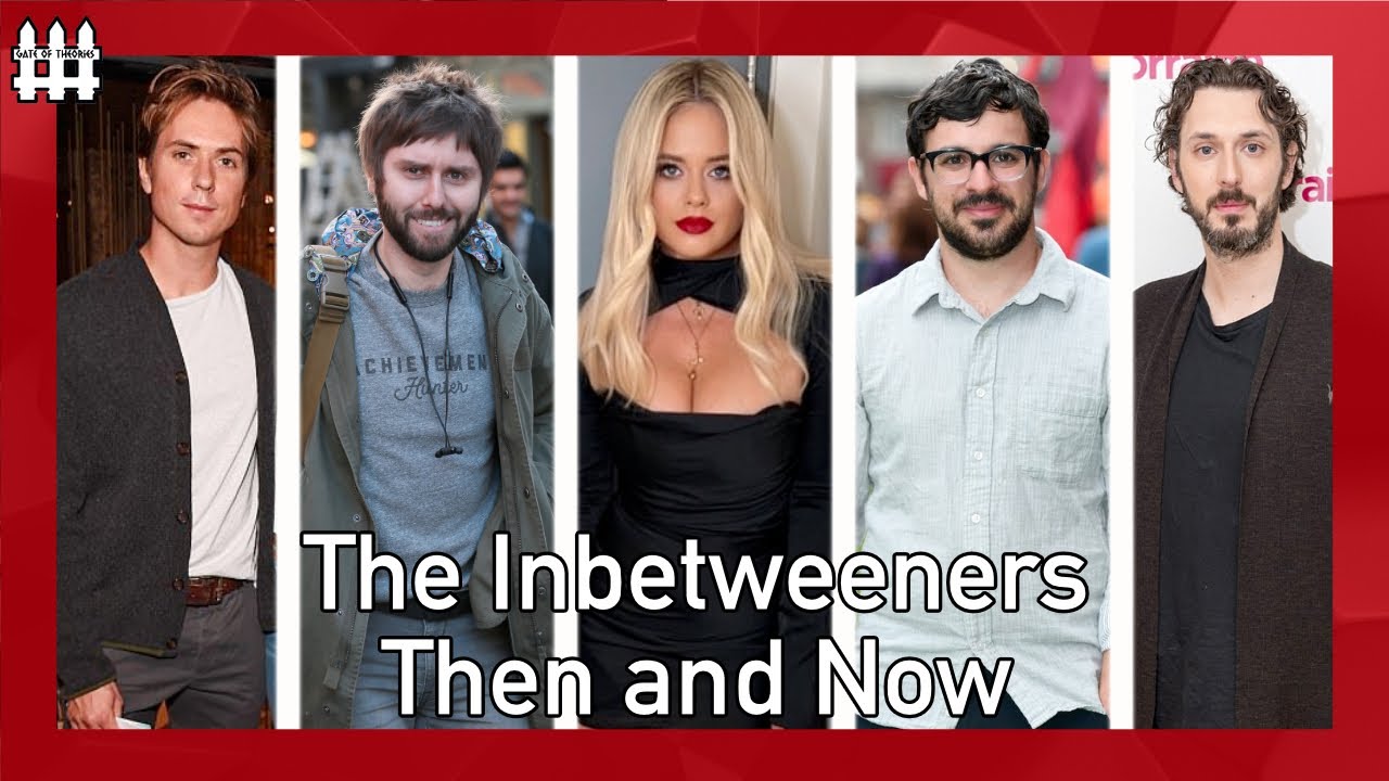 The Inbetweeners Then and Now 2023 - YouTube