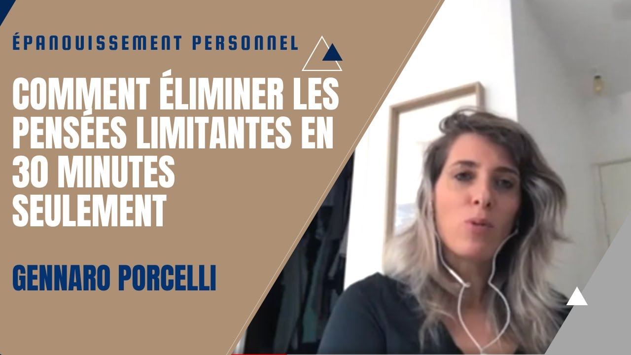 Comment éliminer les pensées limitantes en 30 minutes seulement - YouTube