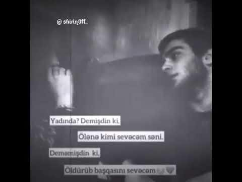 Sevmeseydin yaxwiydi 😑😑😑