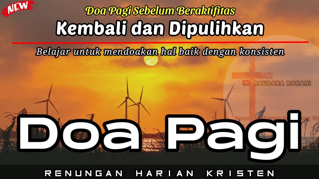 Renungan Pagi Kristen - Doa Pagi - Suara Injil - Pohon Kehidupan Terbaru - Saat Teduh Pagi ...