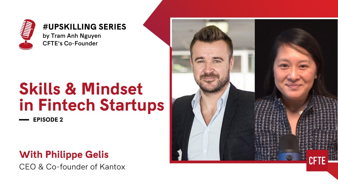 Skills & Mindset in Fintech Startups with Philippe Gelis | #Upskilling ...