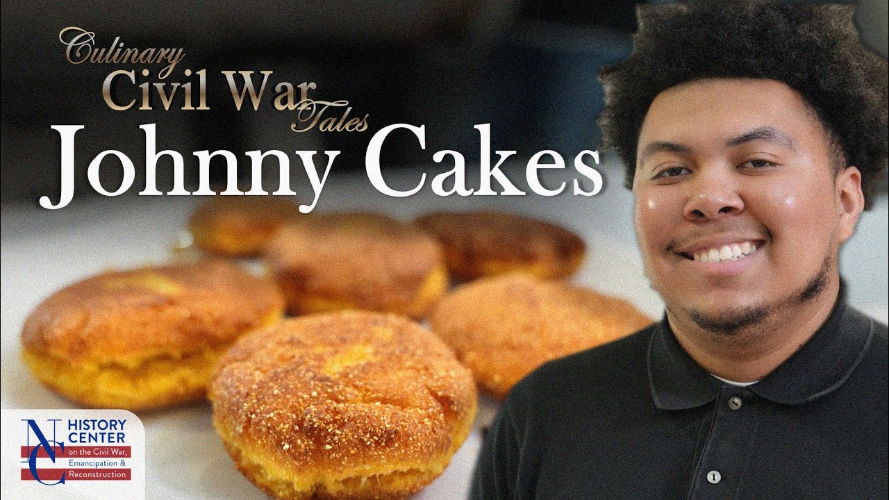 Johnny Cakes - Culinary Civil War Tales - NCHC - YouTube