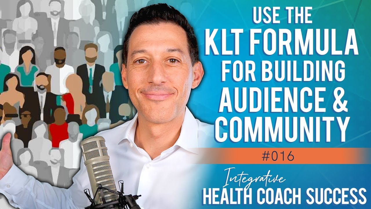 Use the KLT Formula for Building Audience & Community - YouTube