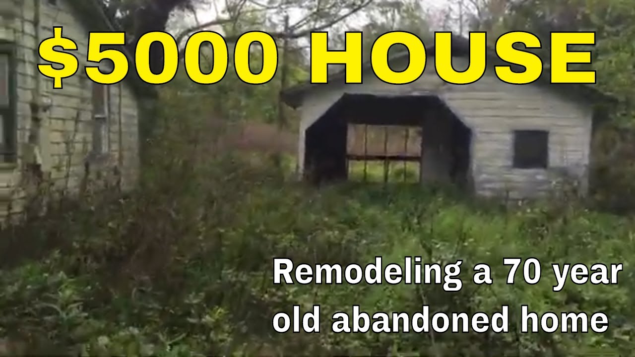 Remodeling and Renovation | The $5000 House - Purchase Day - YouTube