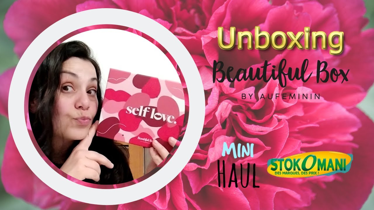 UNBOXING BEAUTIFUL BOX BY AUFEMININ// PLUS HAUL STOKOMANI!! - YouTube