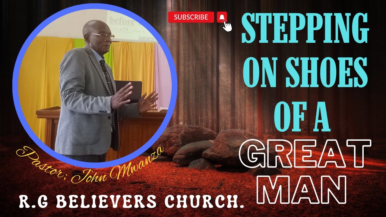 Stepping on shoes of a Great man .....Pastor; John Mwanza.@ R.G ...