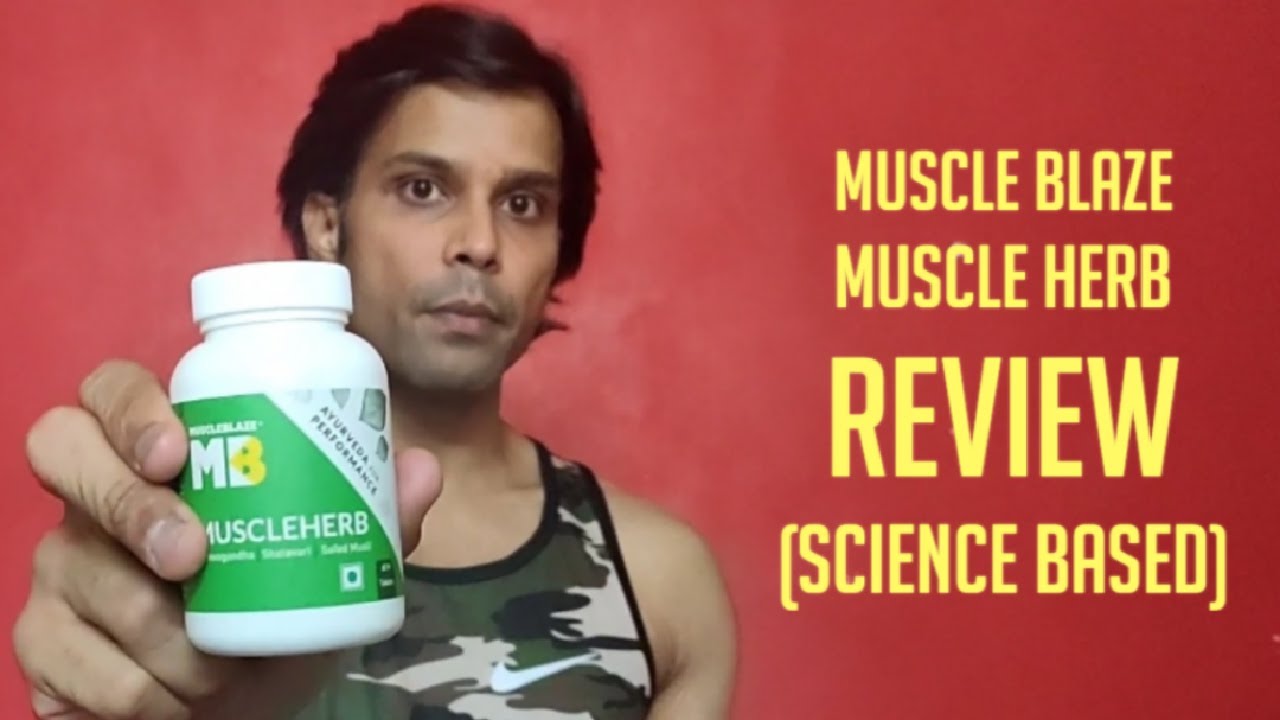 Muscle blaze Muscle Herb review (science based) - YouTube