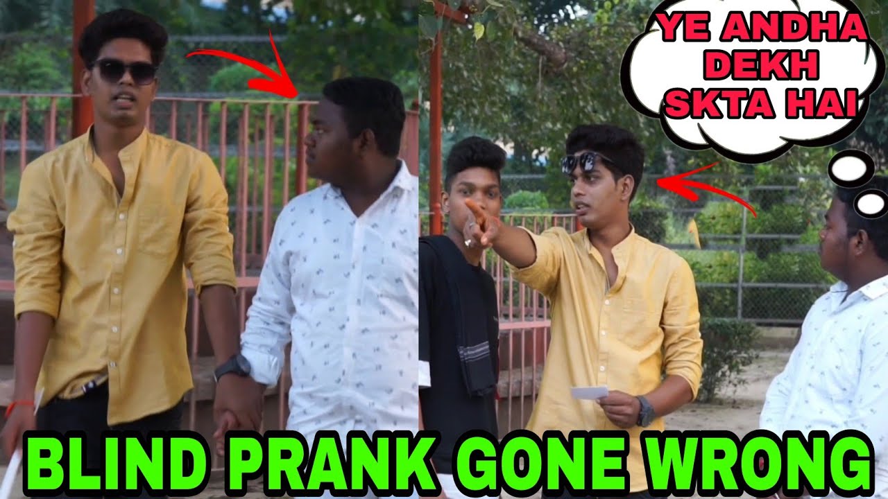 Crazy Blind Men Prank | Blind Prank in Varanasi | prankwithmanish - YouTube