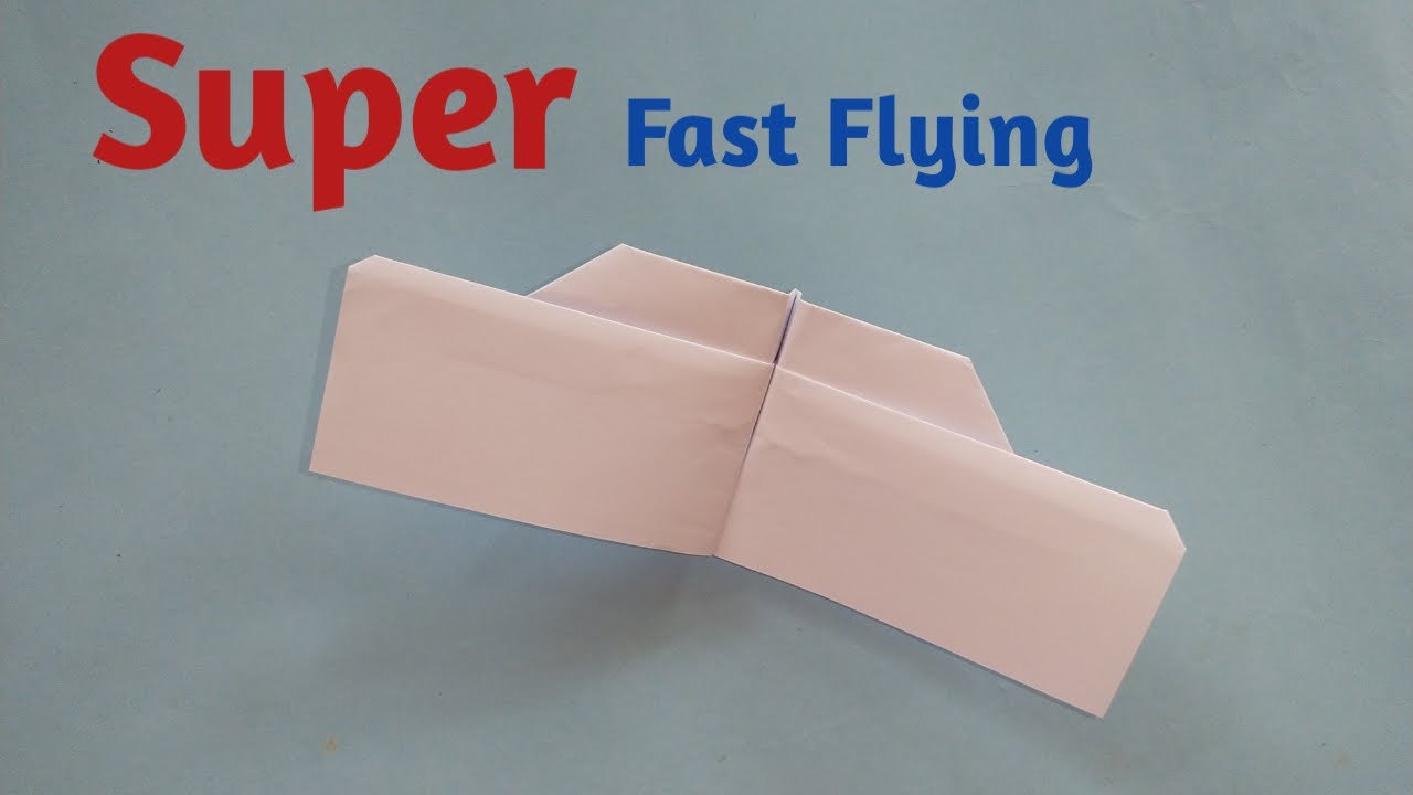 How to make an easy and fast paper airplane that flies long distances# ...