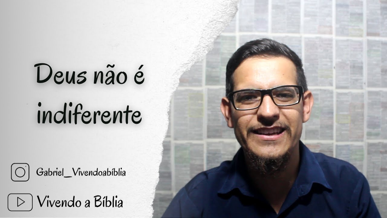 Deus não é indiferente - Salmos 34:4 (Vivendo a Bíblia) Gabriel Antunes ...