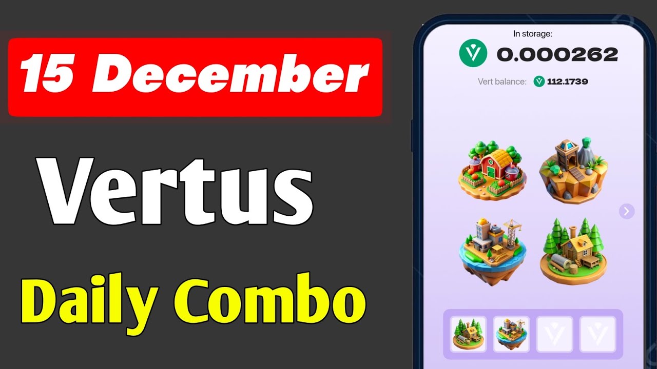 Vertus Combo 15 December | Vertus Daily Combo | Vertus today Combo - YouTube
