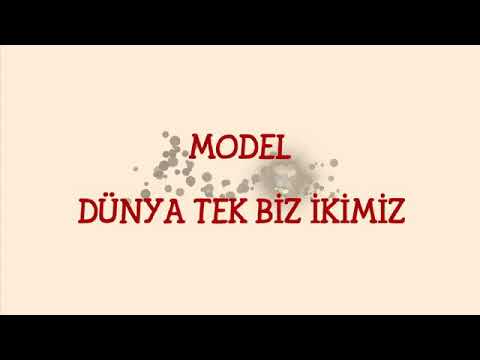 Model Dünya tek biz ikimiz