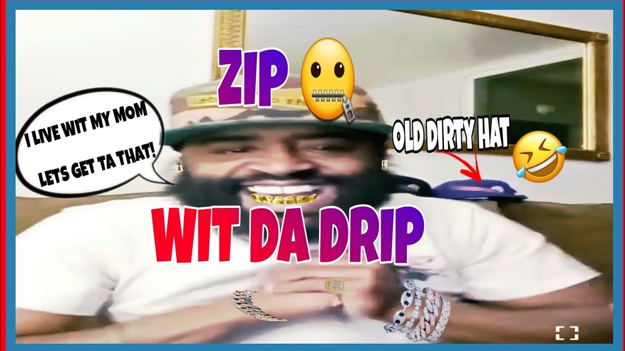 ZIP WIT DA DRIP : ZIP WIT DA DRIP IN QUEENS N.Y. COLLECTING MONEY FROM ...