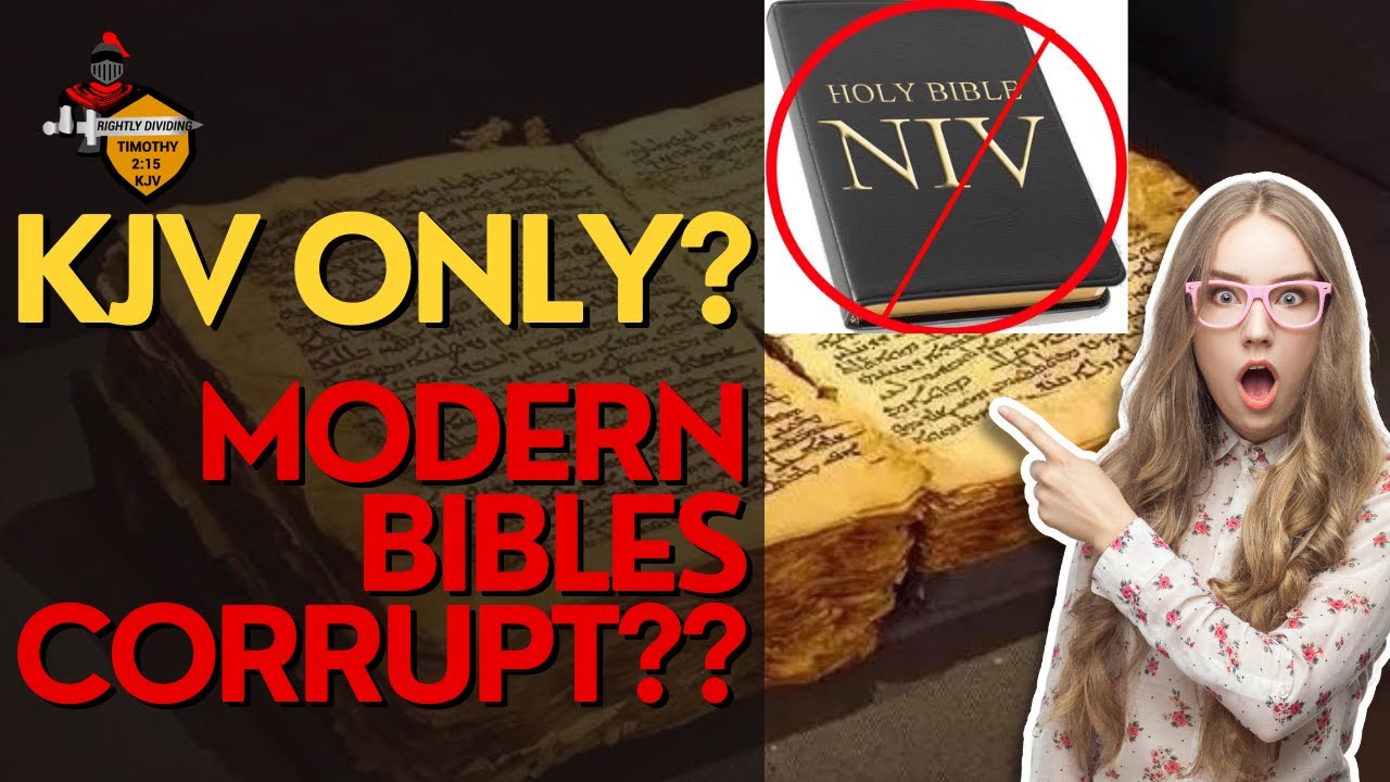 KJV Only | Modern Translations vs King James Bible | Missing Verses ...