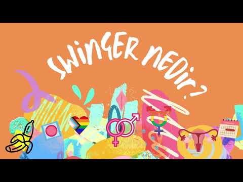 SEKS SÖZLÜĞÜ - Swinger Nedir?