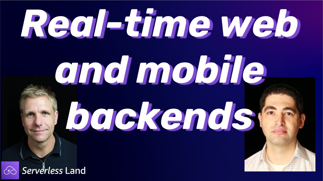 Real Time Web And Mobile Backends Serverless Office Hours Youtube
