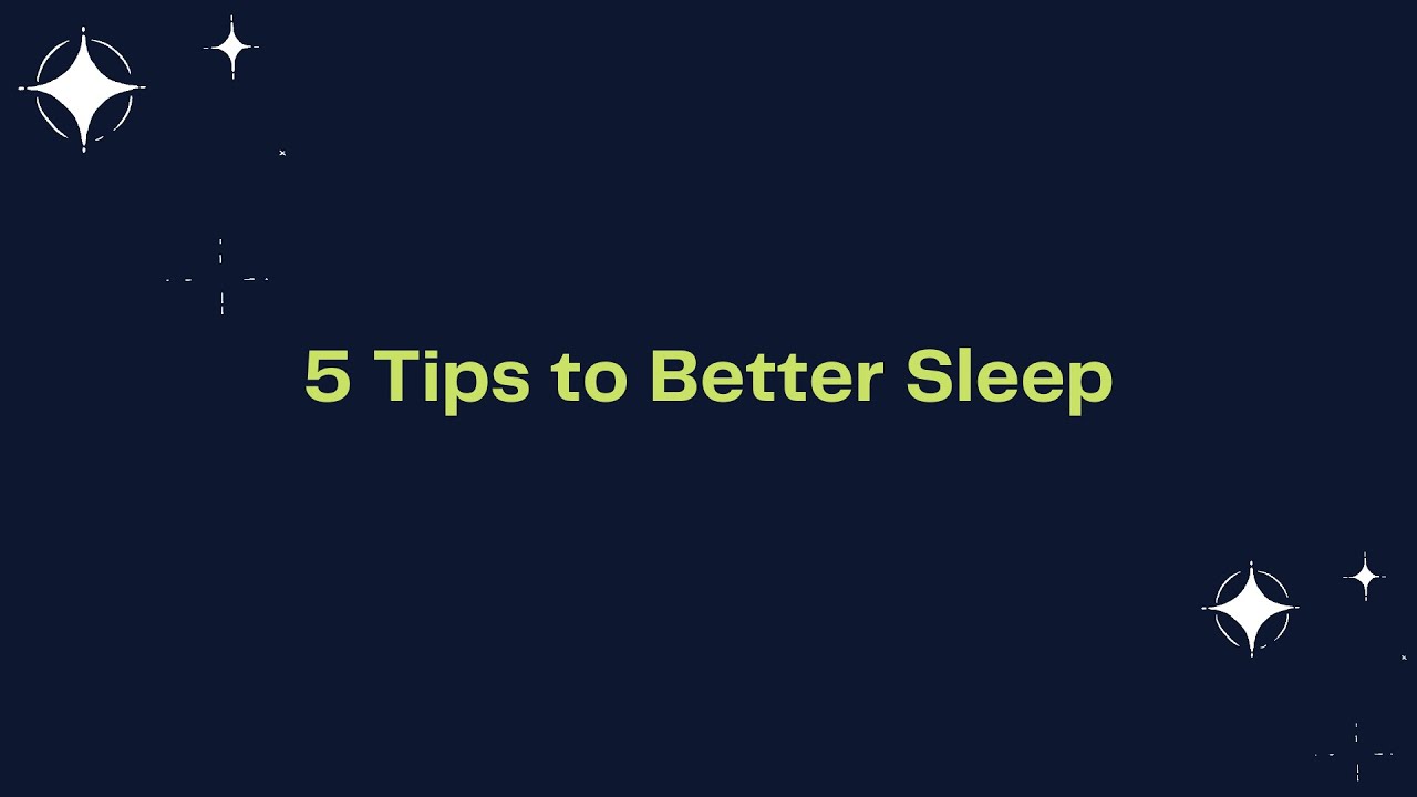 5 Tips to Sleep Better - YouTube