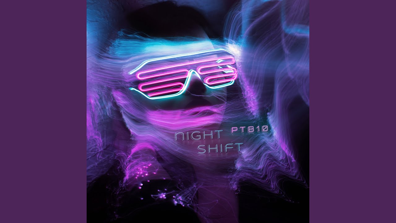 Night Shift - YouTube Music