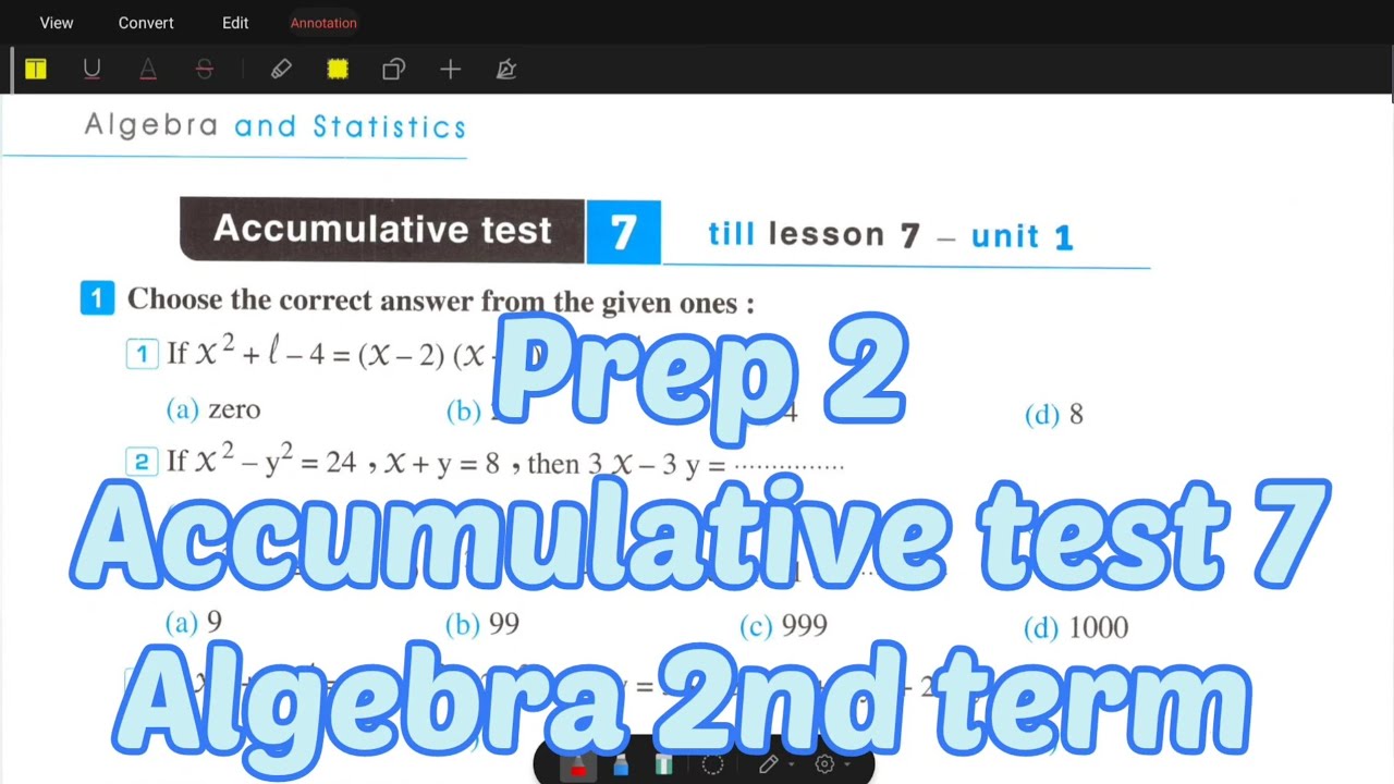 math Prep 2 - Accumulative test 7 - Algerba 2nd term - الصف الثاني ...