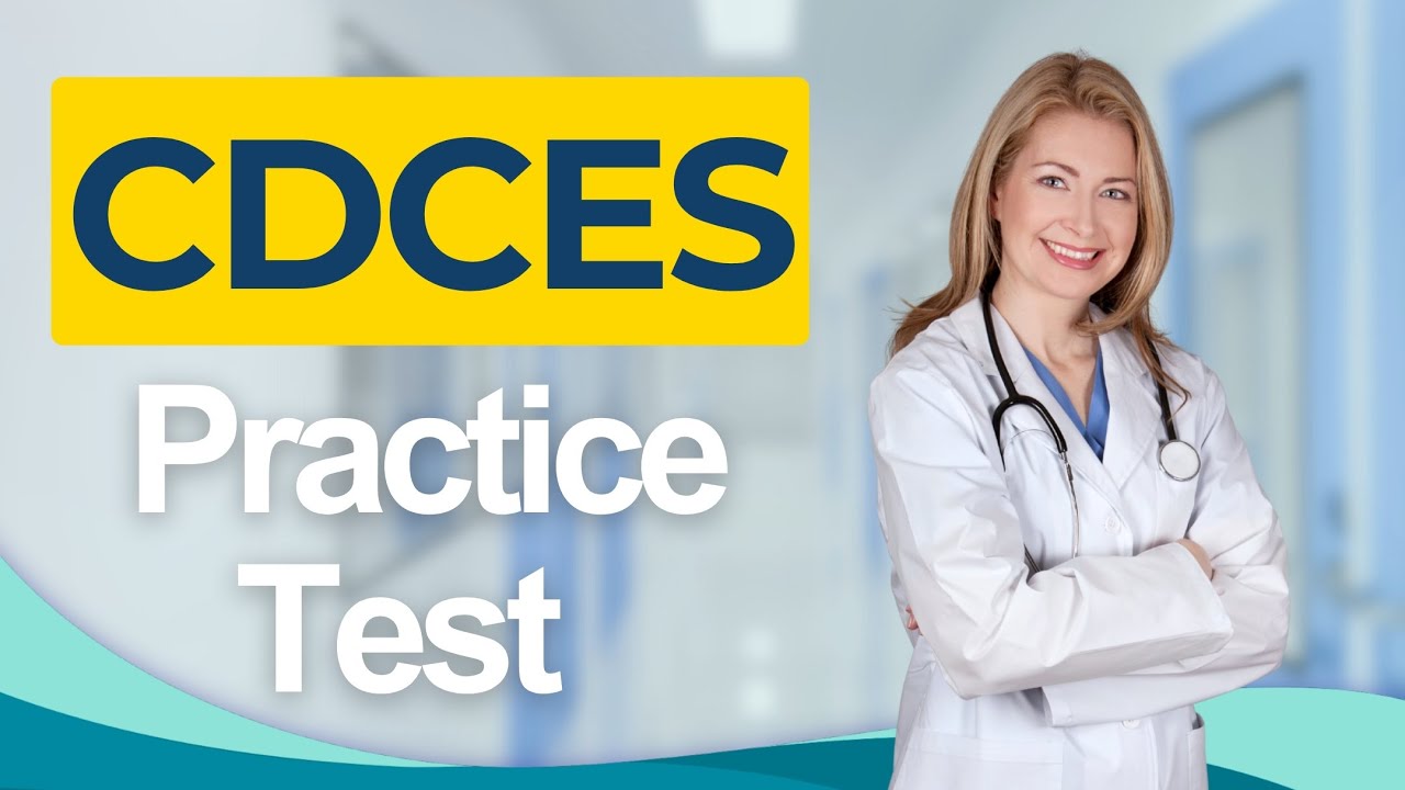 CDCES Practice Test 2026 Diabetes Care Education Specialist Exam ...