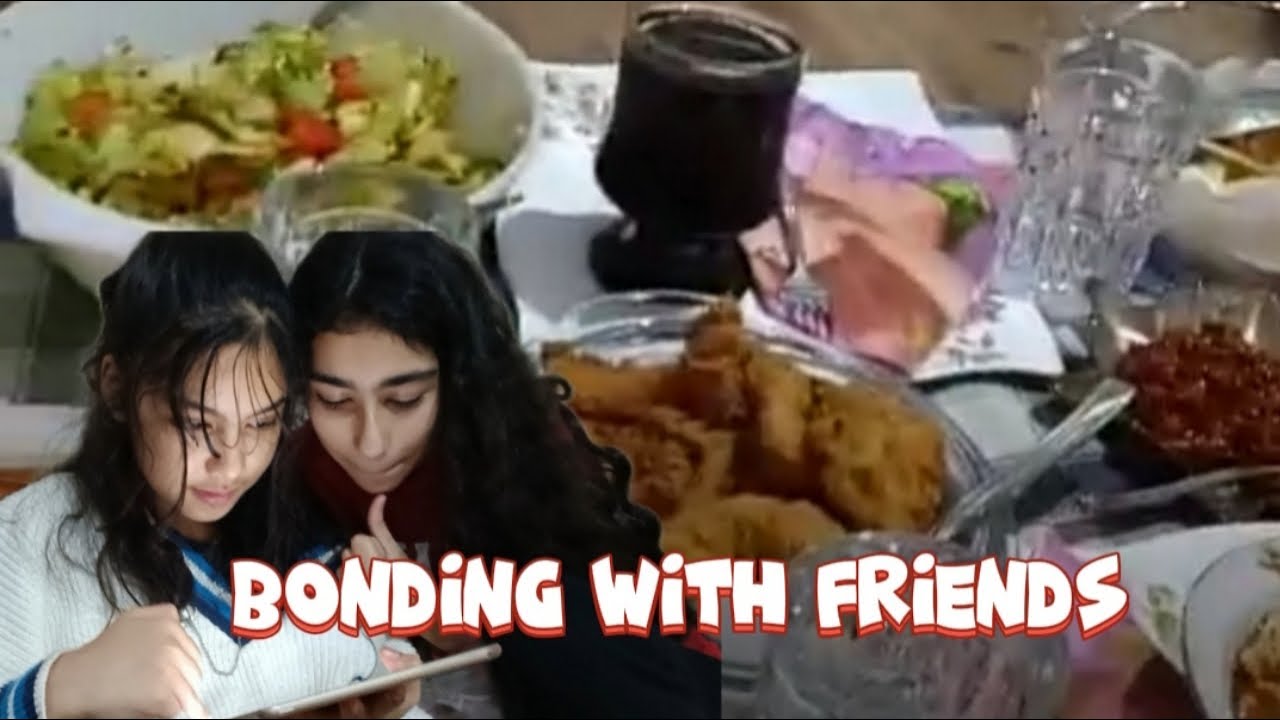 Bonding With Friends - YouTube