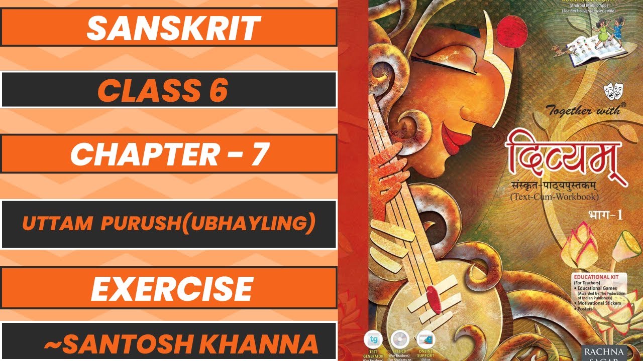 CLASS-6 CHAPTER-7 UTTAM PURUSH BHAYLING(EXERCISE) Subject-Sanskrit Book ...