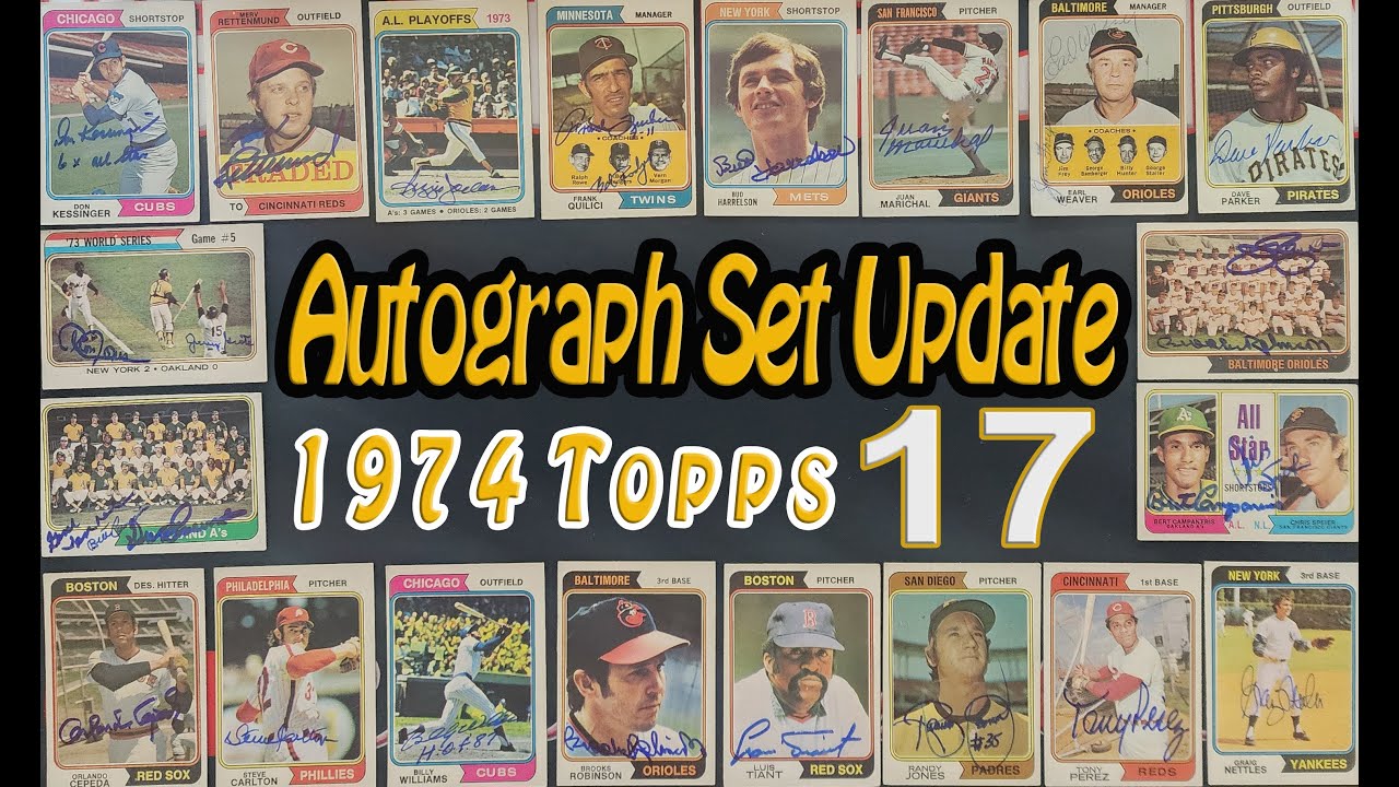 1974 Topps Autograph Set Update 17 - 11 Cards Going In - Including Hall ...