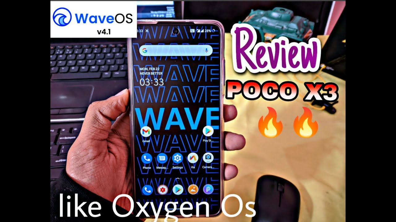 Wave OS v4.1ft POCO X3 - YouTube