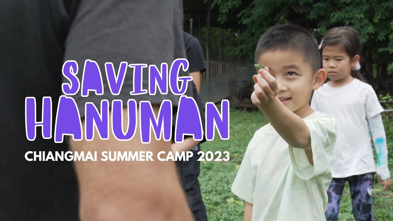 Chiang Mai Creative Camp "Saving Hanuman" (2023) - YouTube