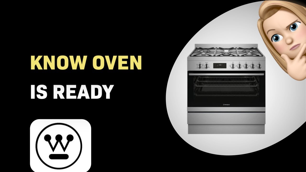 How to Know if Your Westinghouse WFE915SD Oven is Preheated - YouTube