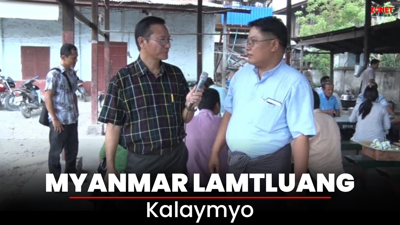 MYANMAR LAMTLUANG - KALAYMYO (2016) - YouTube