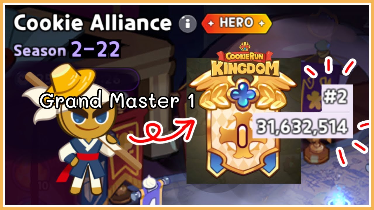 Cookie Alliance Season 2-22 Easy to Hero Guide Rank Grandmaster 1 ...