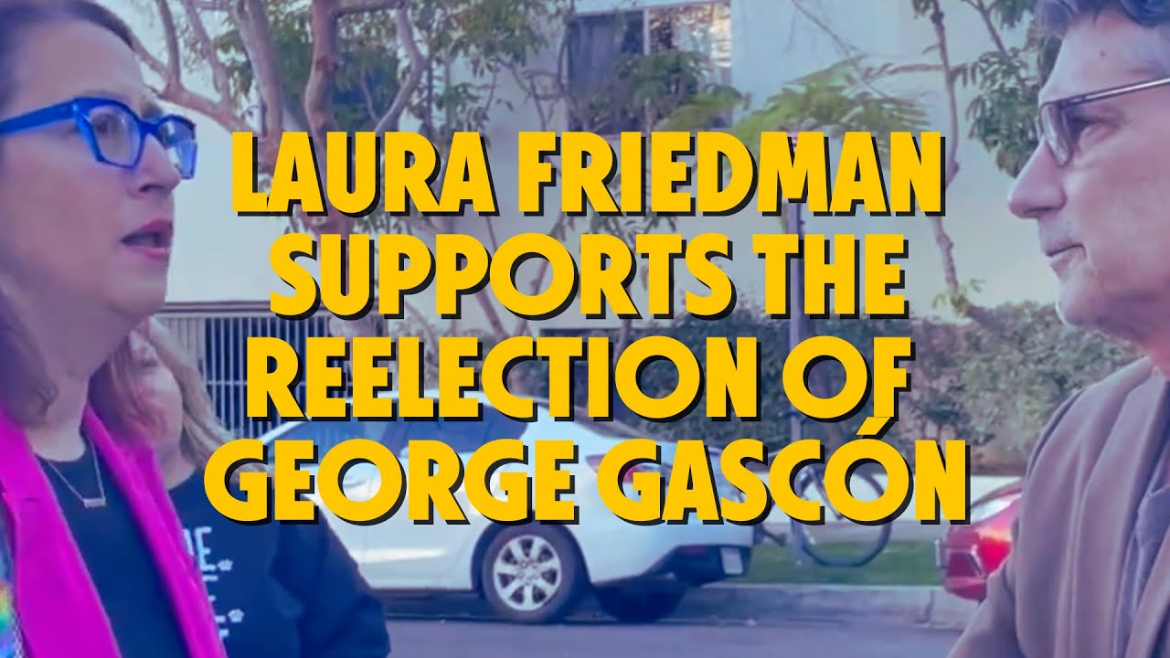 Laura Friedman Supports the Reelection of George Gascón | Alex Balekian ...