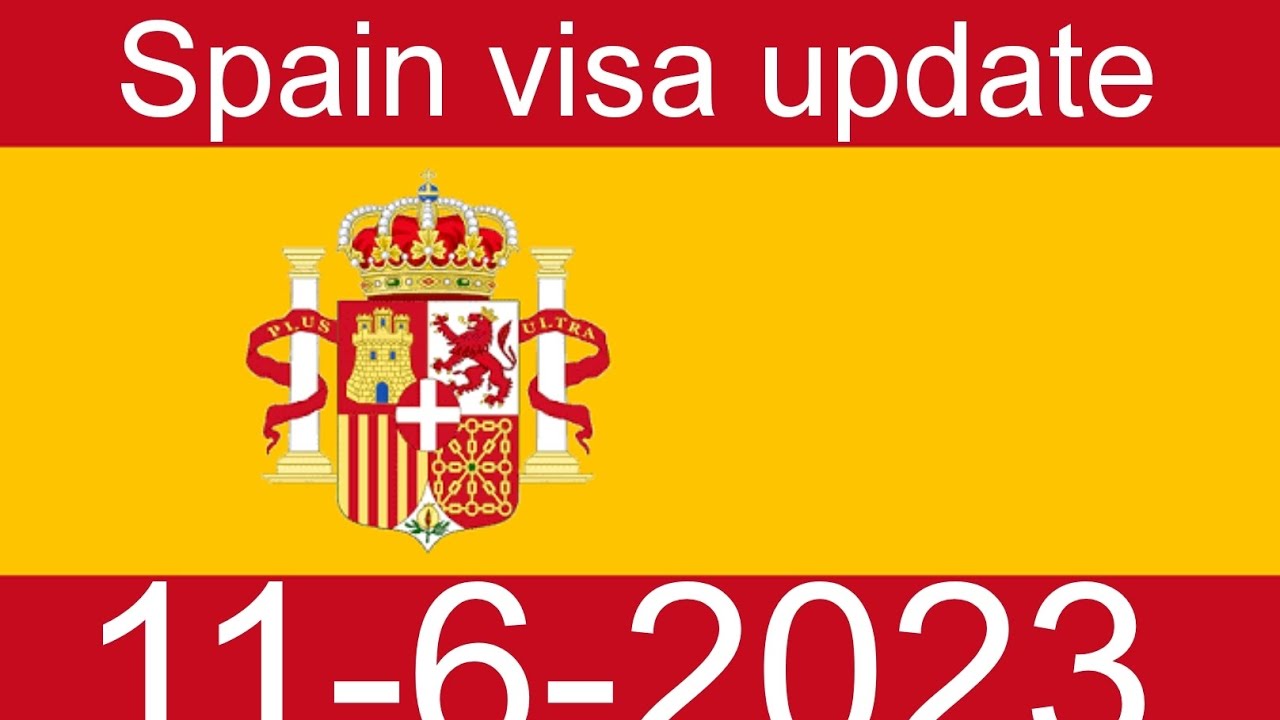 Spain visa update l Spain visa processing time l Spain visa process ...