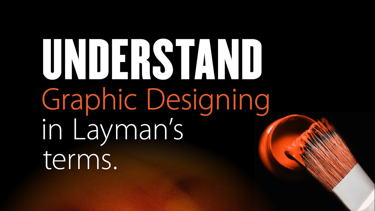 Understand the Word Graphic Design | Beginners | Essence of Graphic ...