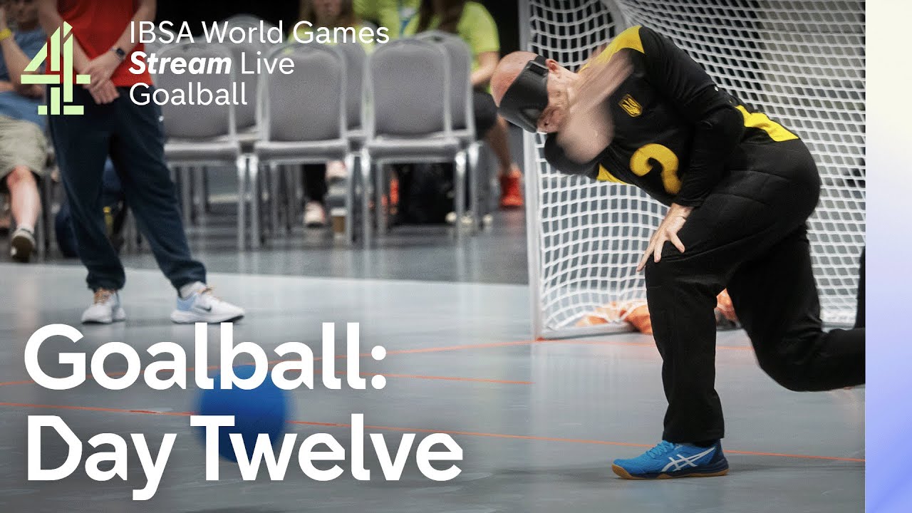 Live IBSA World Games | Goalball Day Twelve | Birmingham 2023 - YouTube