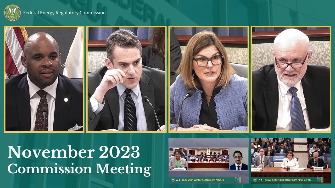 FERC Commission Meeting | November 2023 Open Meeting - YouTube