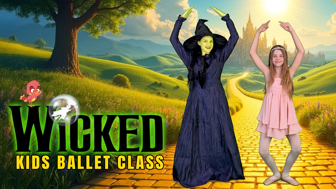 WICKED 🧙‍♀️ Kids Ballet Class (A BALLET ADVENTURE For Kids Ages 3-8 ...