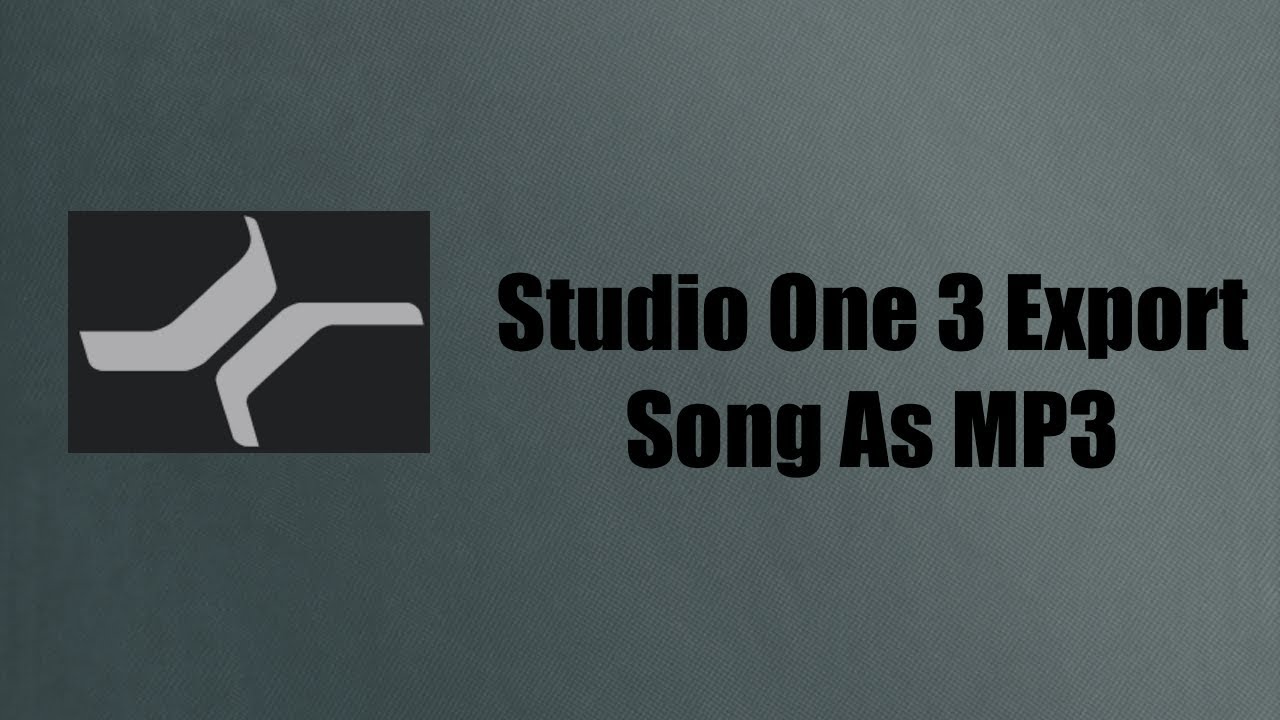 Studio One 3 Convert Song As MP3 | Studio One 3 Tutorial - YouTube