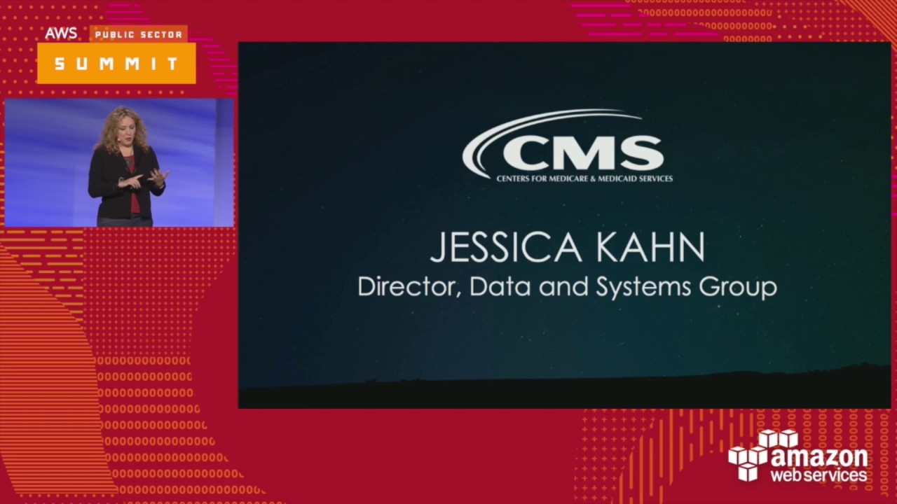 AWS Public Sector Summit 2017 Customer Keynote: Jessica Kahn, Data and ...