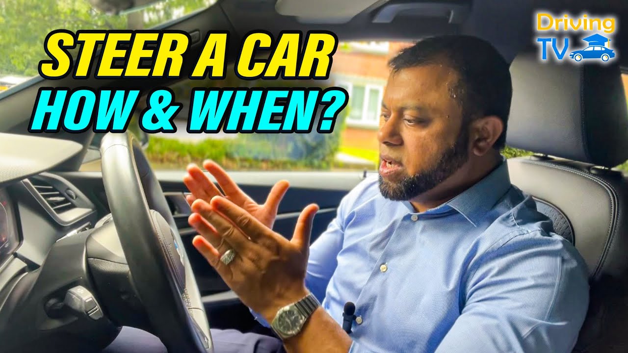 HOW AND WHEN TO STEER A CAR | How To Handle Steering While Driving ...