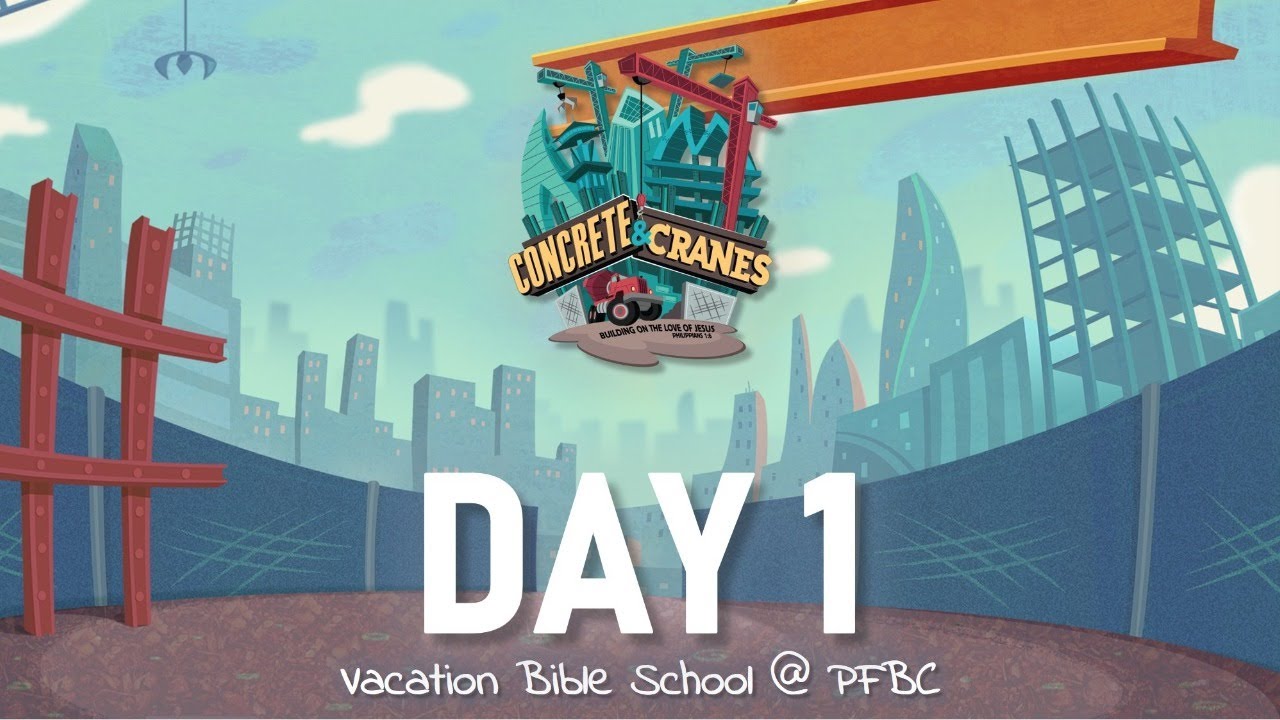 VBS 2020: Concrete & Cranes - Day 1 - YouTube