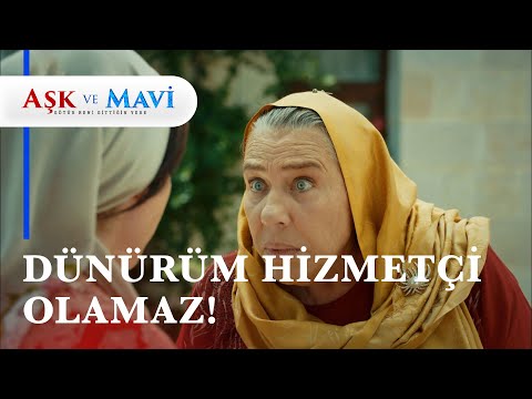 Refika dünürünü işten kovdu! - Aşk ve Mavi 33. Bölüm