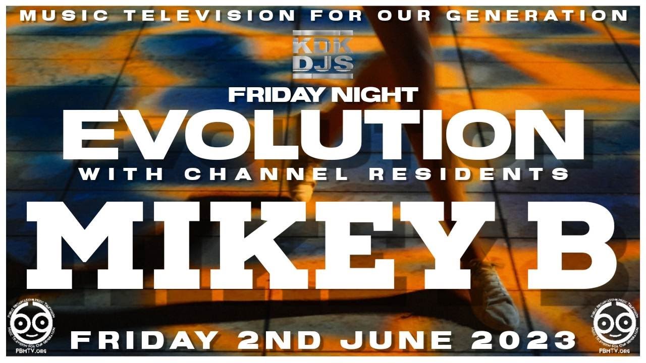 KDK-DJS EVOLUTION MIKEY B (2.6.2023) #housemusic #trancemusic #livedj # ...