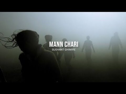 Sushant Ghimire - Mann Chari |lo-fi version |prod.Esther Rijan | ft ...