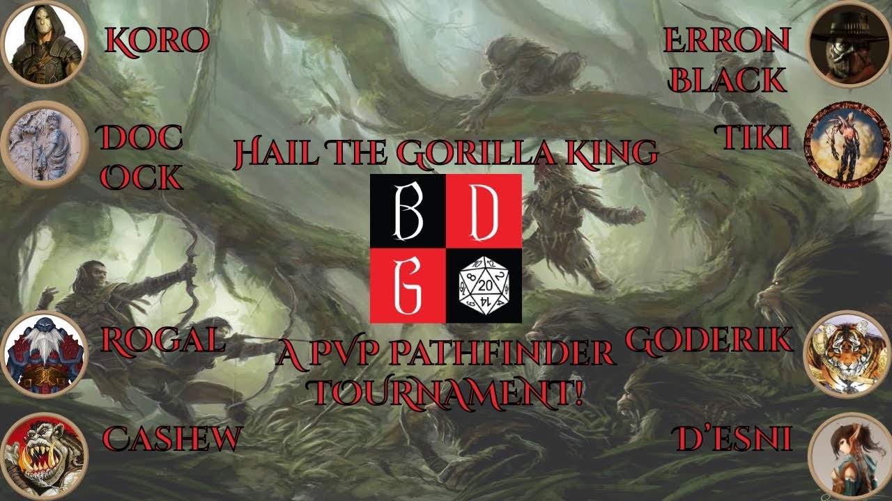 Hail The Gorilla King Session 1 - A Pathfinder First Edition Sendoff ...