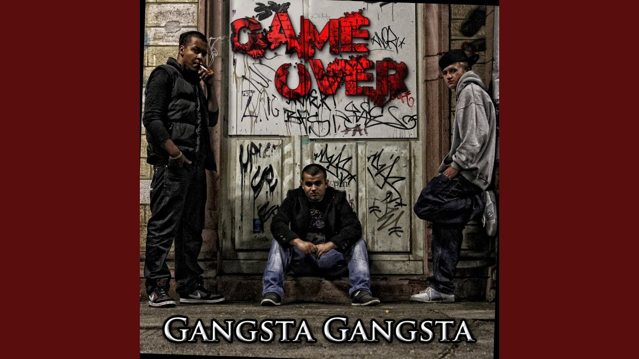 Gangsta Gangsta - YouTube