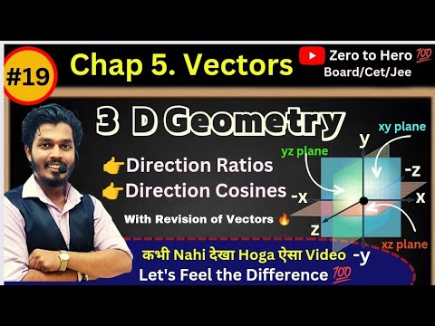 Lec 19.Vectors |3D Geometry| Direction Ratios and Direction Cosines ...