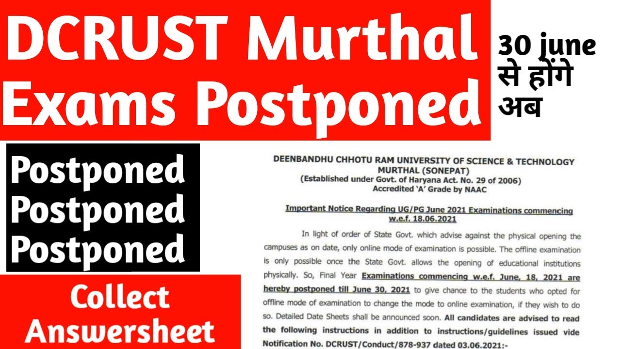 Exams Postponement Notice DCRUST Murthal || अब 30 से शुरू होंगे ...